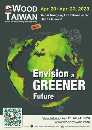 Taiwan Int’l Woodworking Industry & Furniture Manufacturing Show, WOOD ...